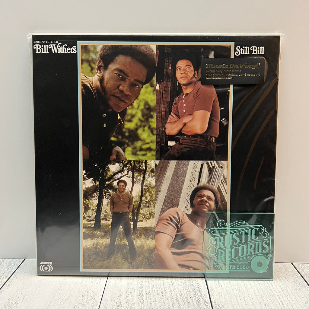 Bill Withers - Still Bill (Music On Vinyl) – Rustic Records